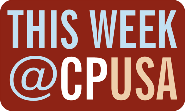 This week @cpusa – Communist Party USA